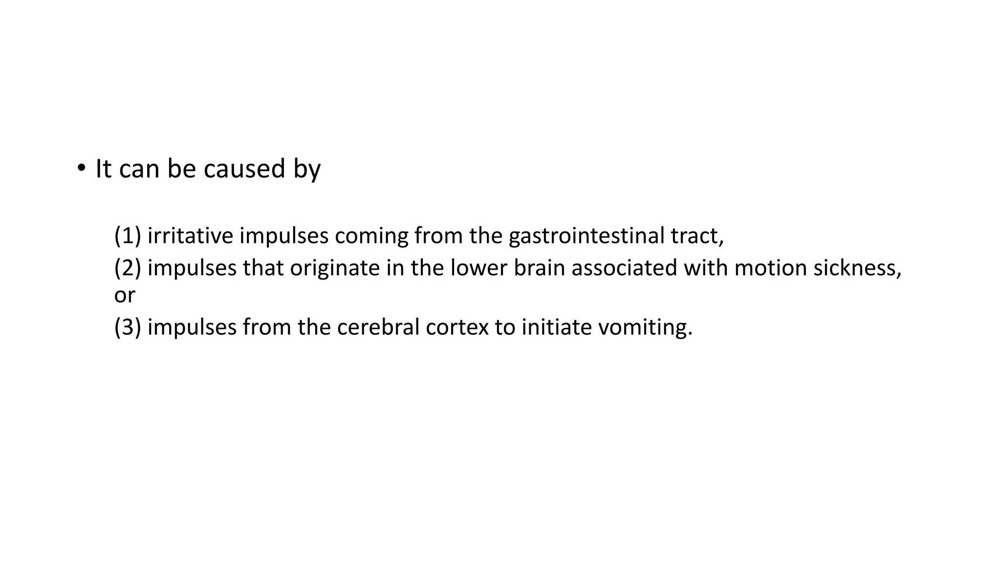 Physiology of nausea and vomiting , vomiting in | PPTX