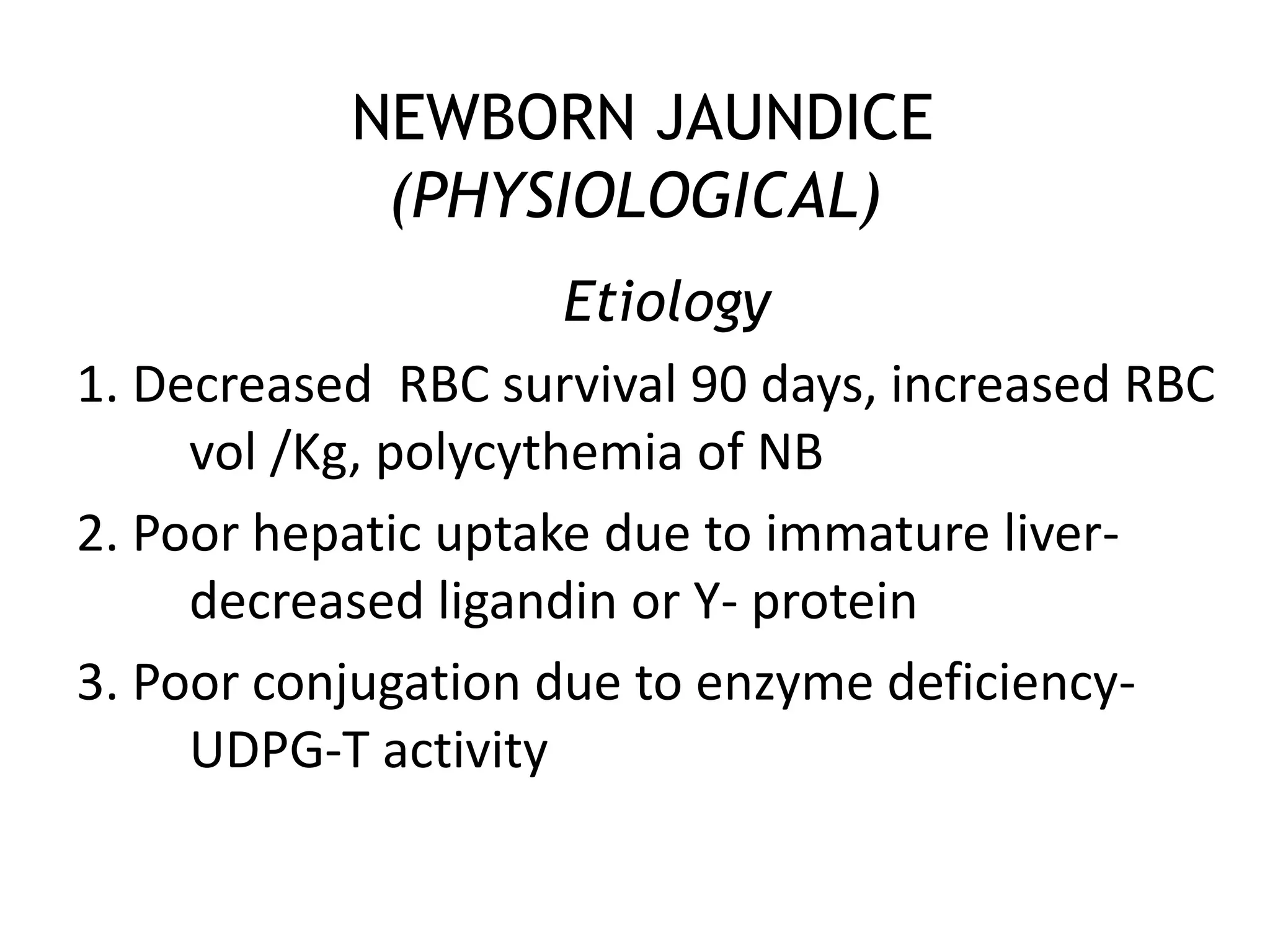 Physiology of new born jaundice | PPT | Free Download