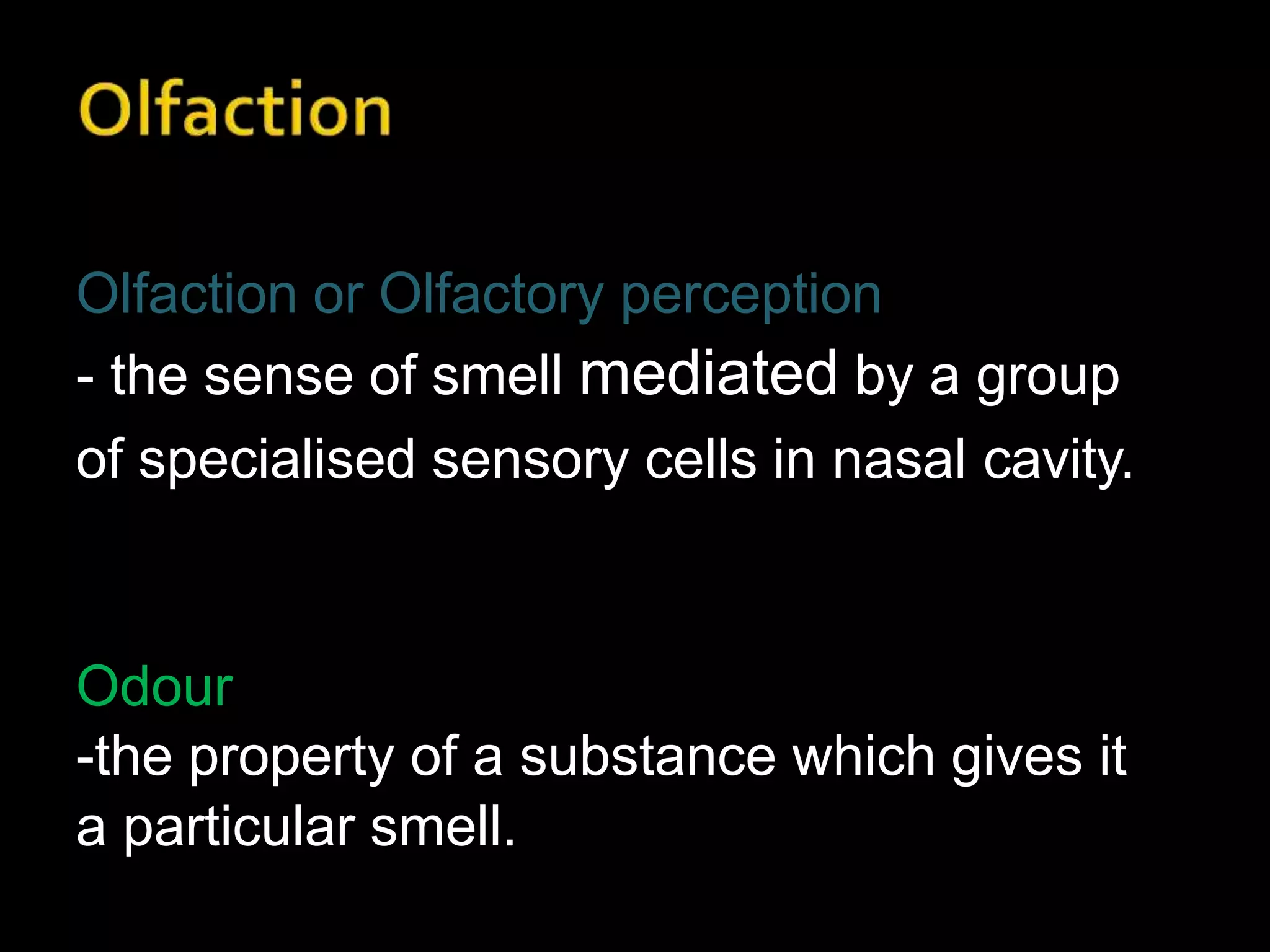 Physiology of olfaction | PPTX