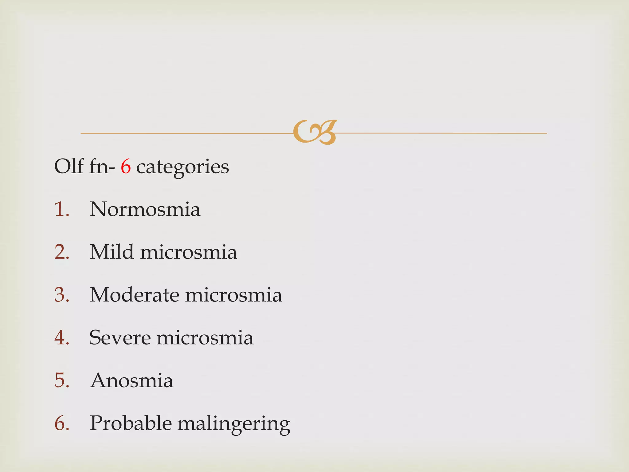 Physiology of olfaction & abnormalities of smell | PPTX