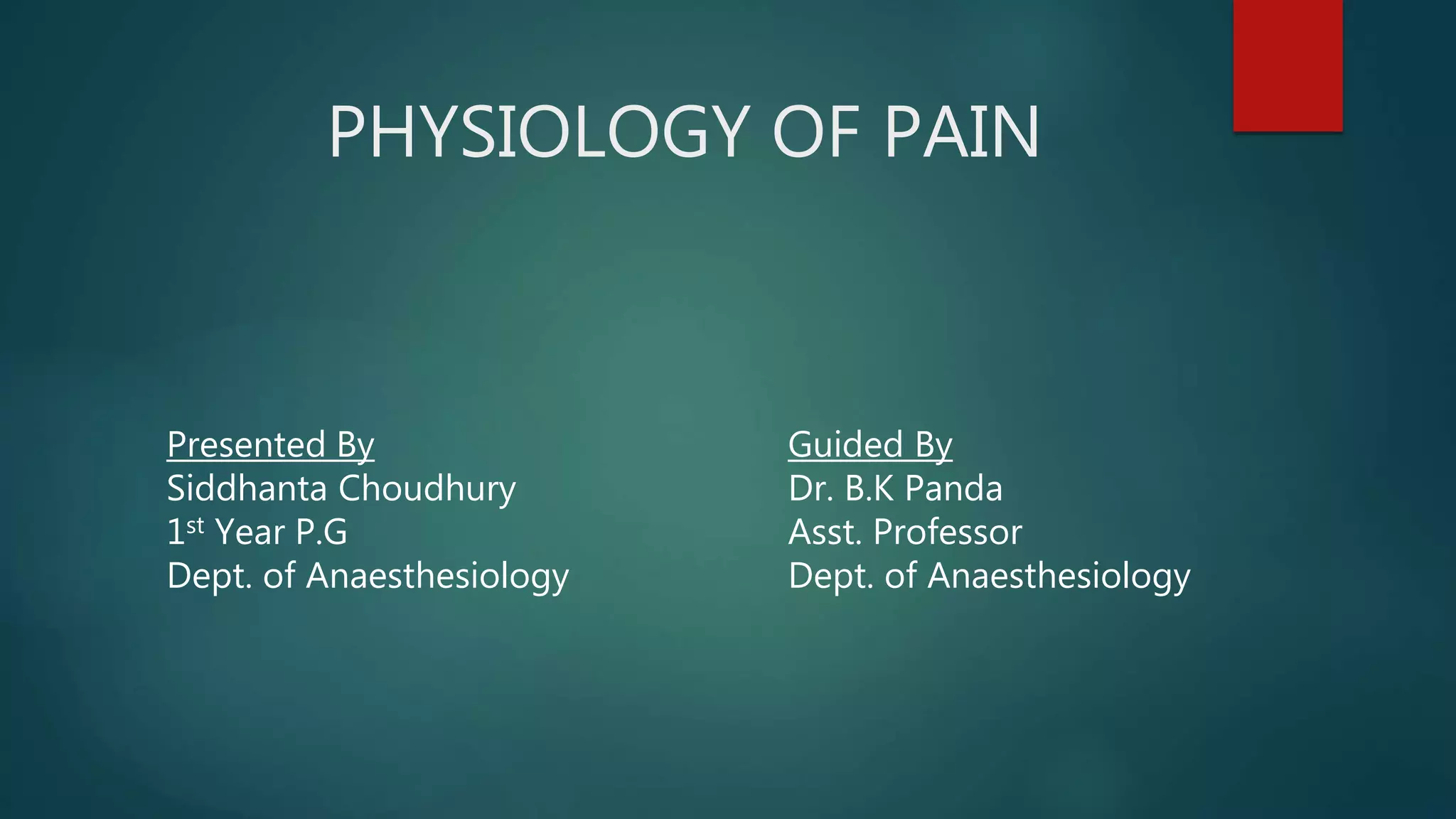 Physiology of pain | PPTX