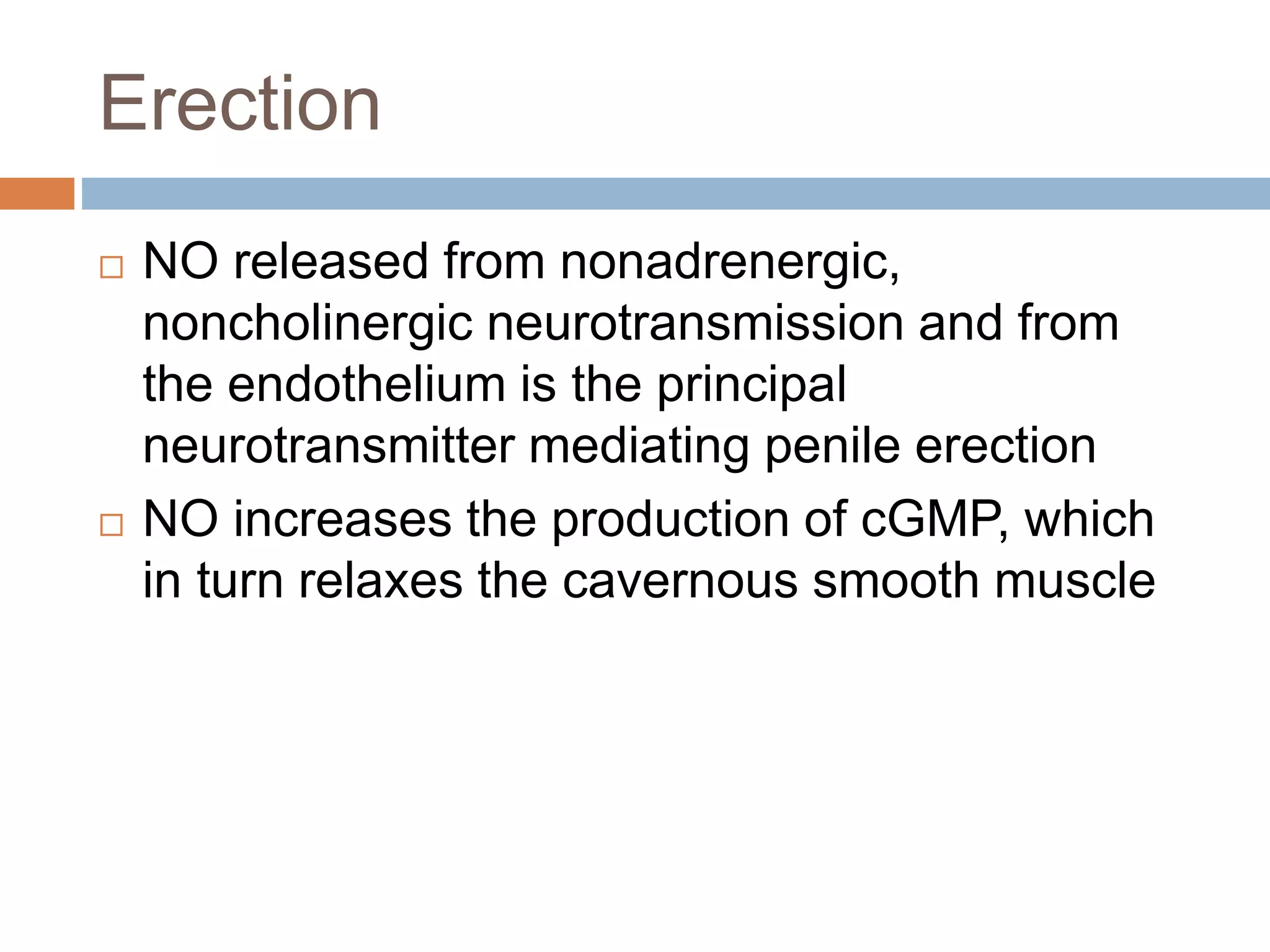 Physiology of penile erection, pathophysiology evaluation & management of ed | PPTX