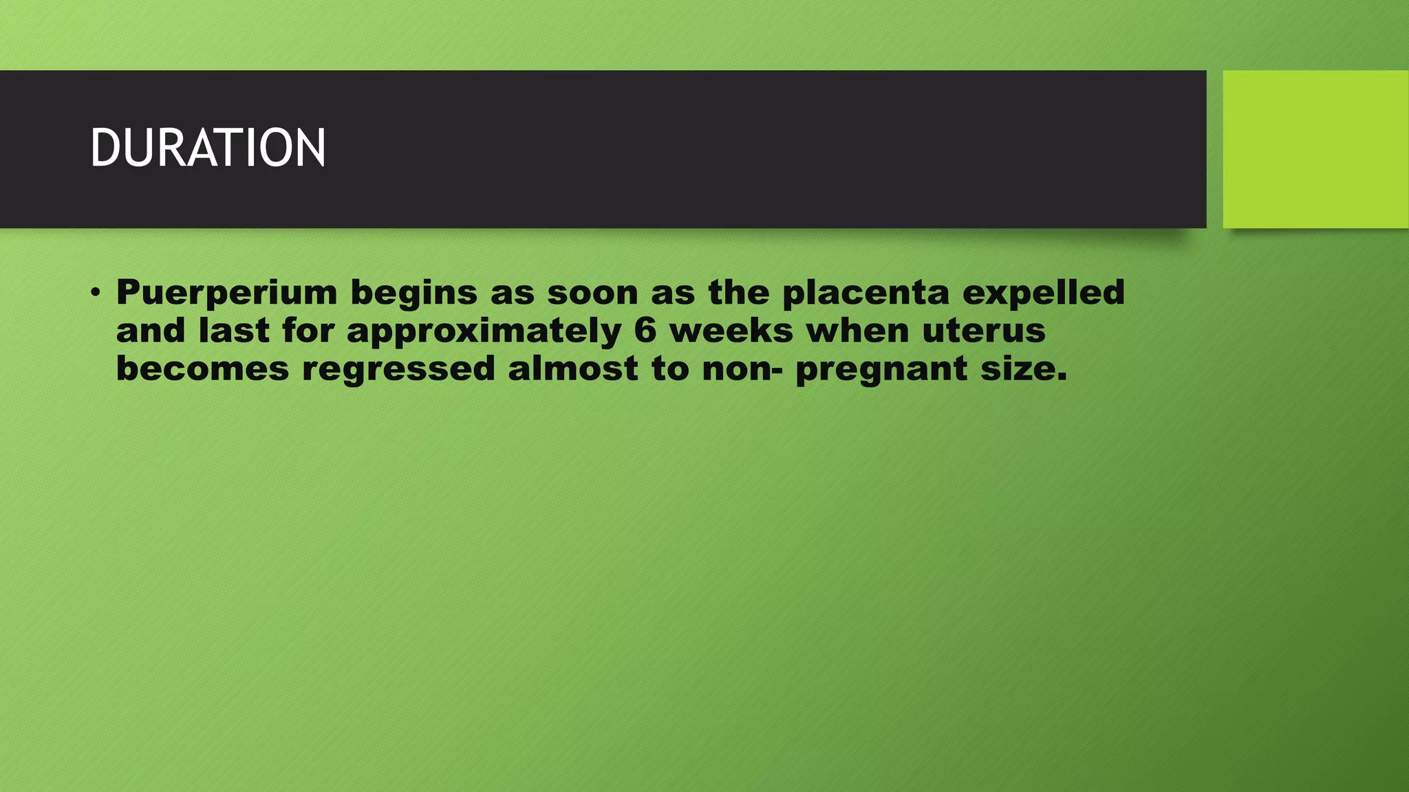 PHYSIOLOGY OF PUERPERIUM.pptx