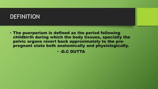 PHYSIOLOGY OF PUERPERIUM.pptx