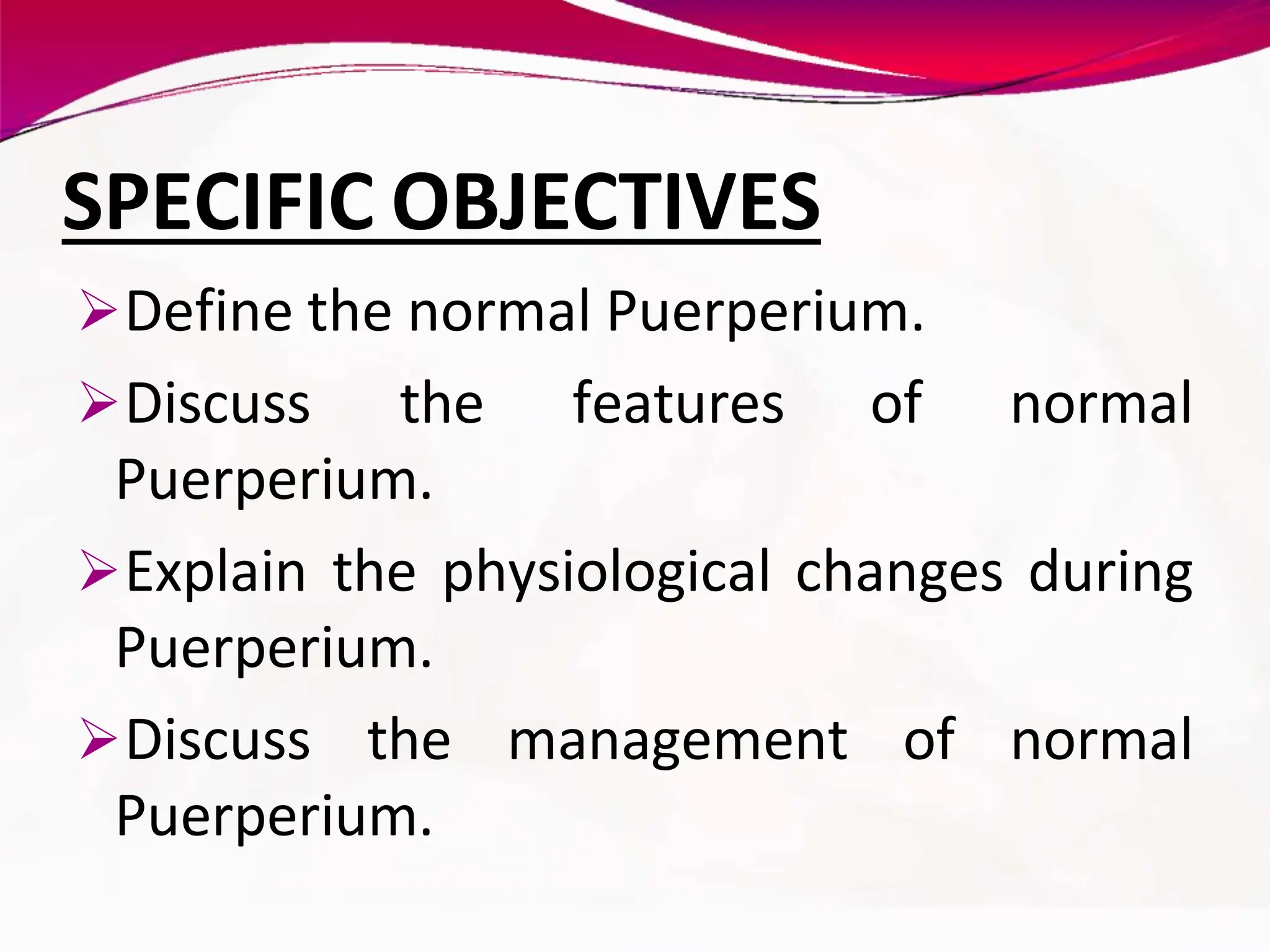 physiologyofpuerperiummanagementofmotherduringpuerperiumpostnatalexerci ...