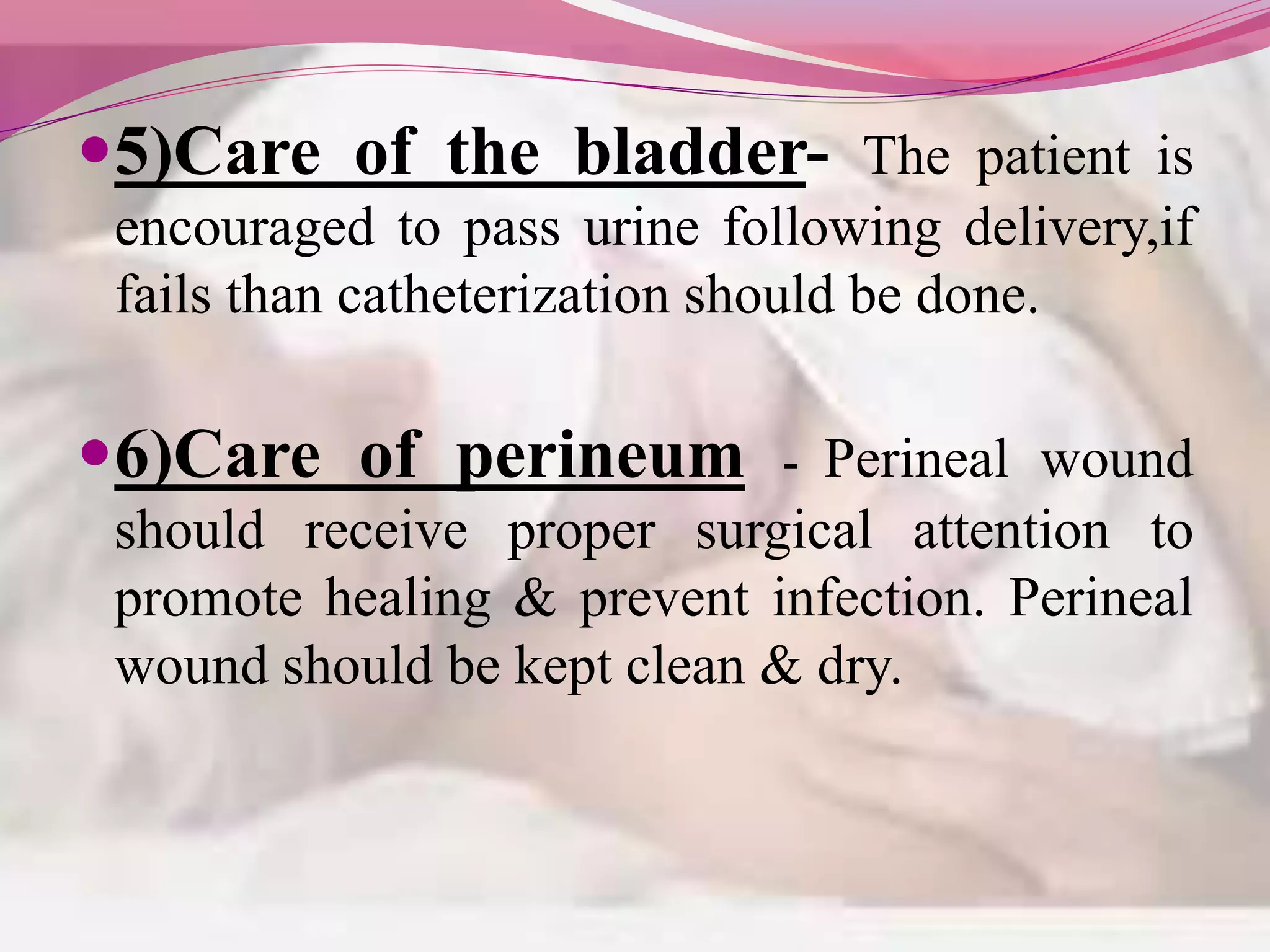 Physiology of puerperium,management of mother during puerperium ...