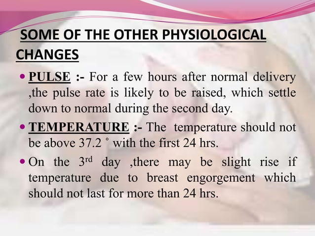 Physiology of puerperium,management of mother during puerperium ...