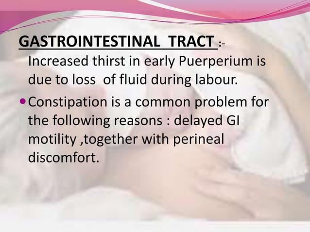 Physiology of puerperium,management of mother during puerperium ...