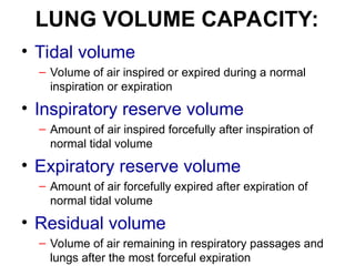PHYSIOLOGY OF RESPIRATORY SYSTEM ..PPT