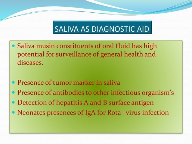 Physiology of saliva