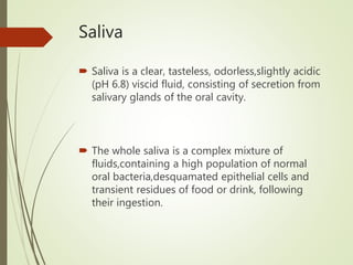 Physiology of saliva | PPTX