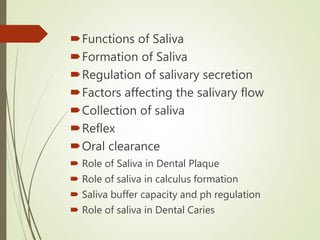 Physiology of saliva | PPTX
