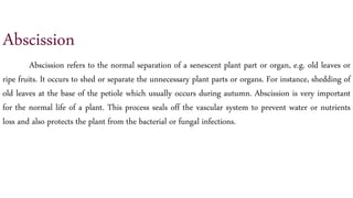Physiology of Senescence and Abscission | PPTX