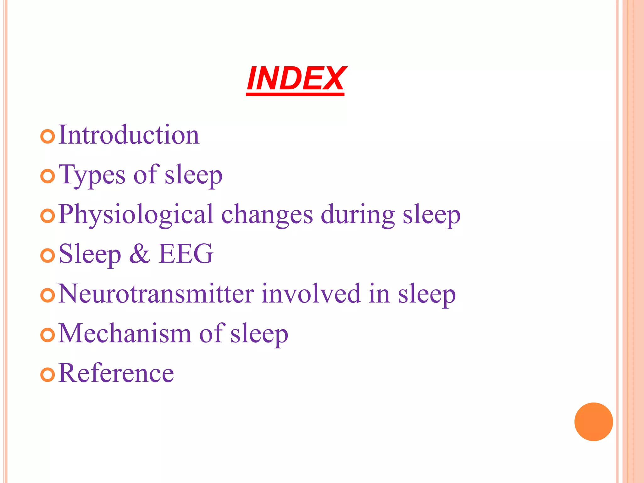 Physiology of sleep by jimmy | PPTX