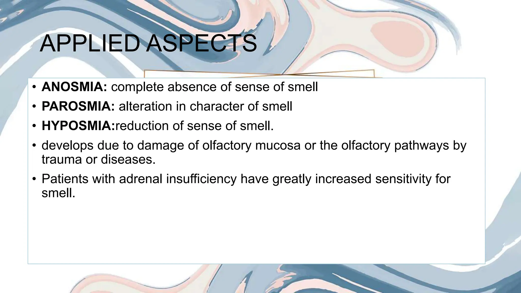 physiology of smell and applied aspects of smell | PPTX