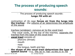 physiologyofspeech-171116040546 (1).pptx