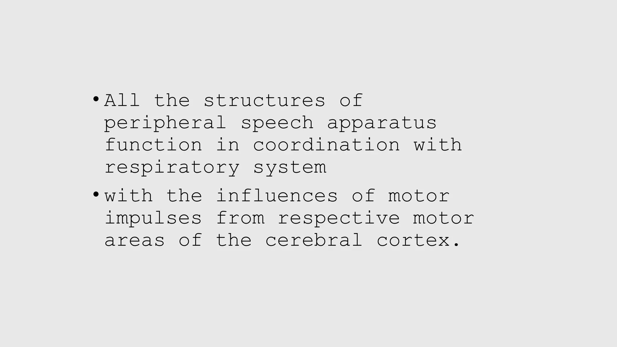 physiology of speech ^0 articulation.pptx