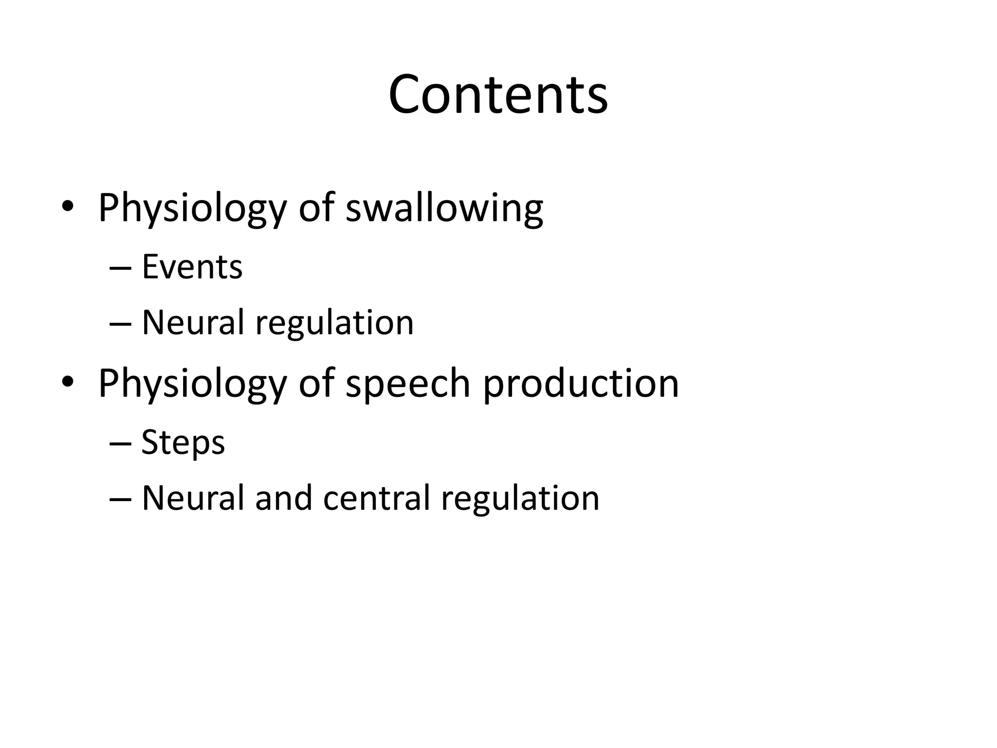 Physiology of speech and swallowing | PPTX