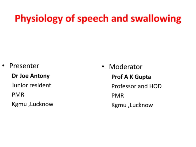 Physiology of speech and swallowing | PPT