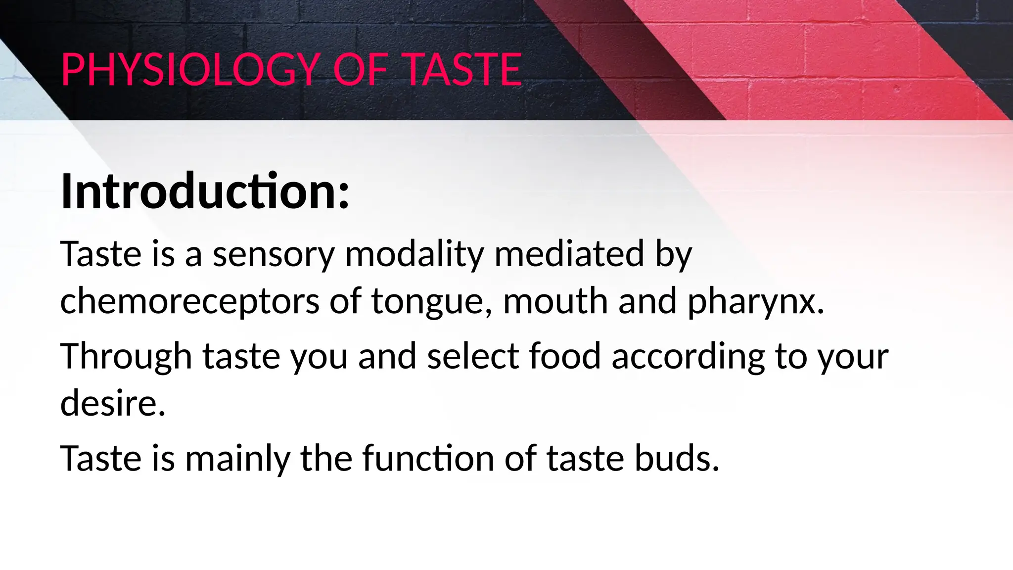 physiology of taste and smell by manahil mushtaq ..pptx