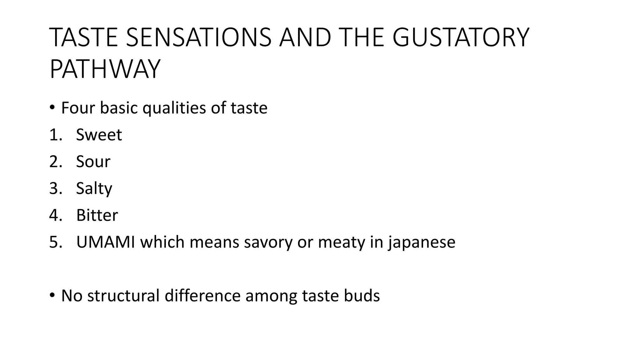 PHYSIOLOGY OF TASTE BDS 2nd year.pptx