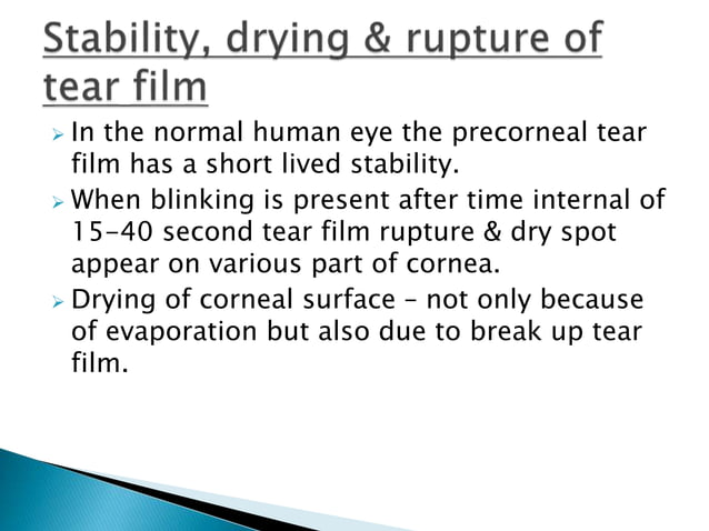 Physiology of tear film & it’s drainage | PPT