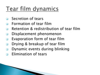 Physiology of tear film & it’s drainage | PPTX