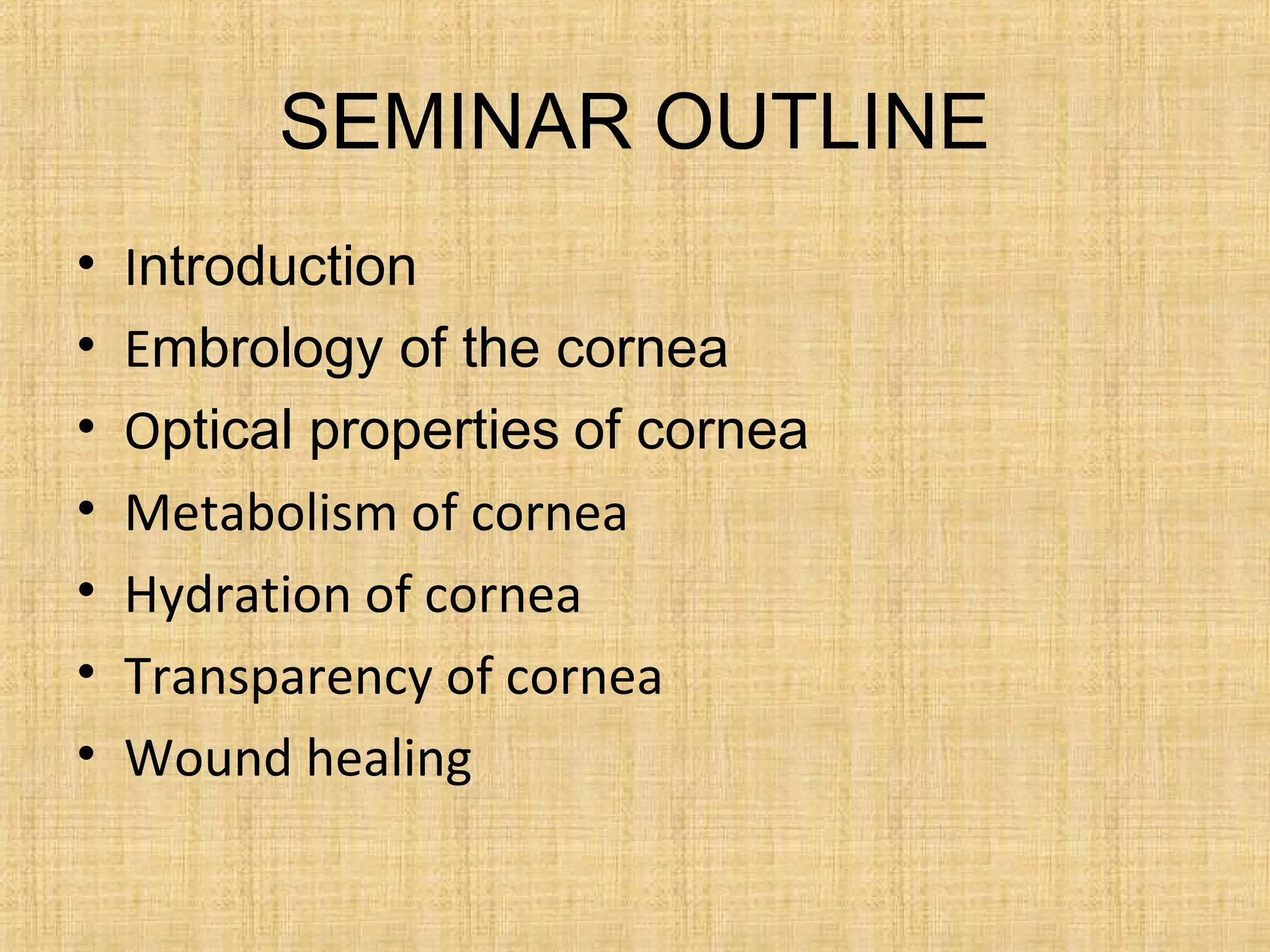 Physiology of the cornea | PPT