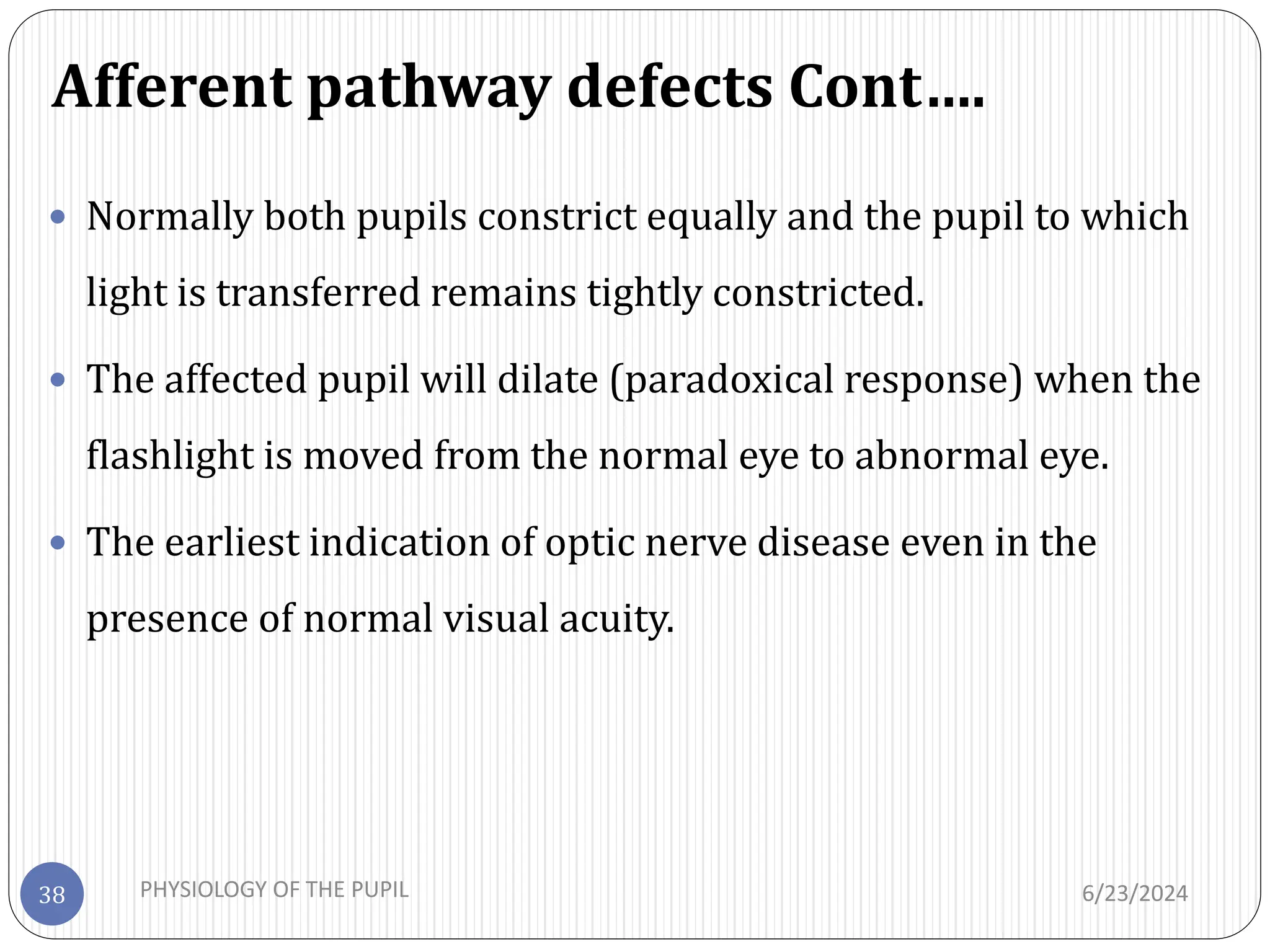 studies of PHYSIOLOGY OF THE PUPIL.pptx