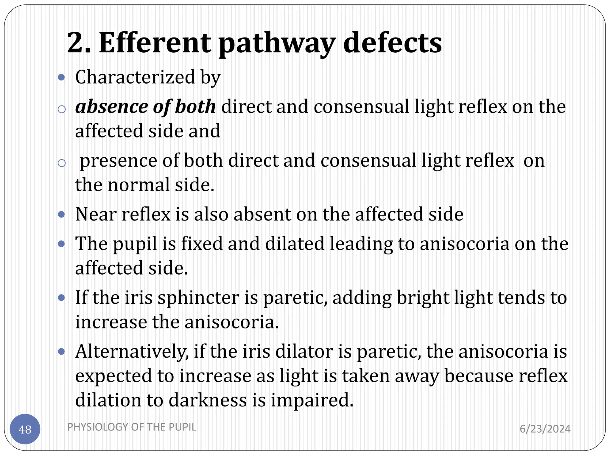 studies of PHYSIOLOGY OF THE PUPIL.pptx