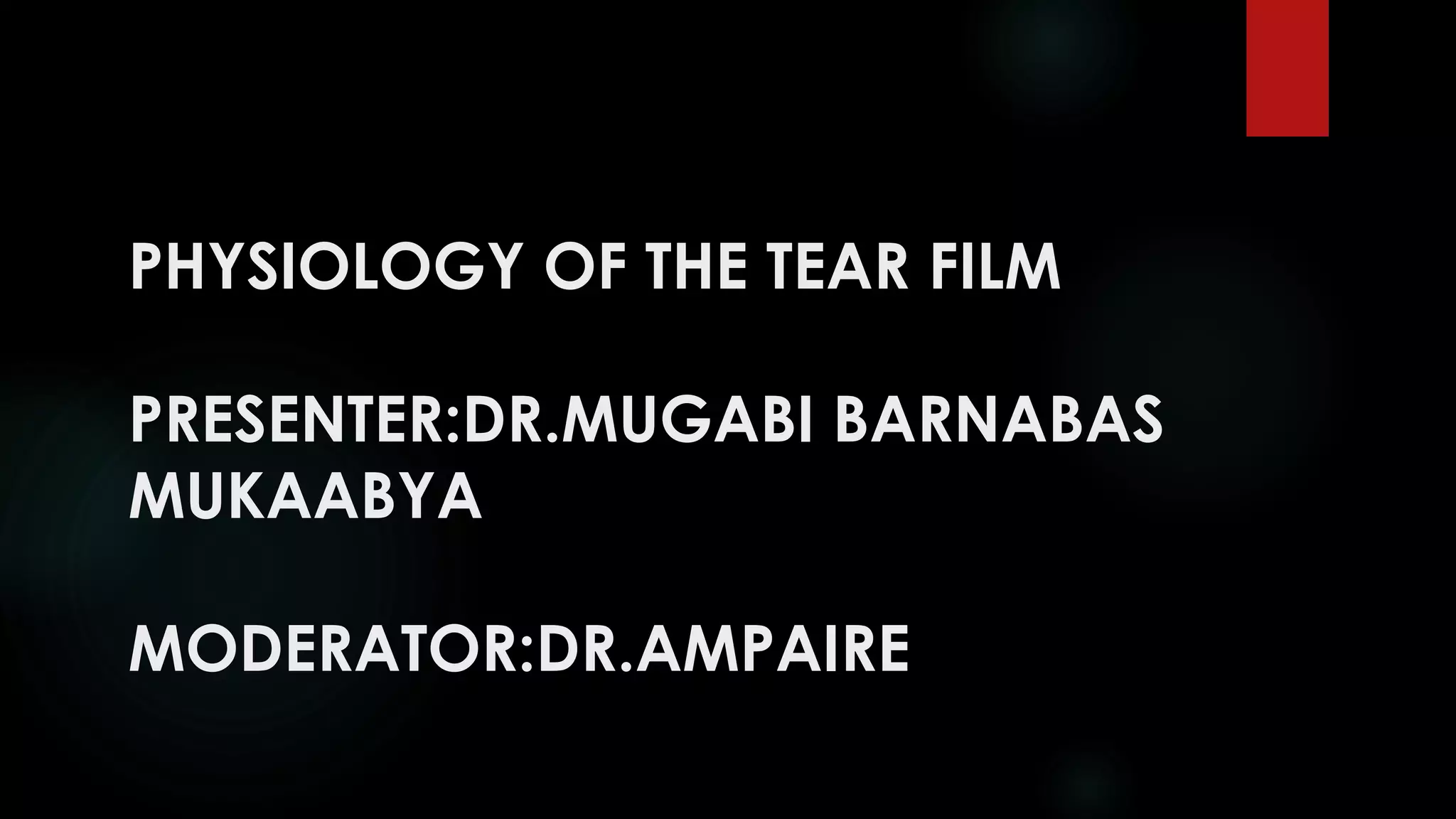 PHYSIOLOGY OF THE TEAR FILM.pdf