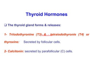 Physiology of thyroid hormones | PPT