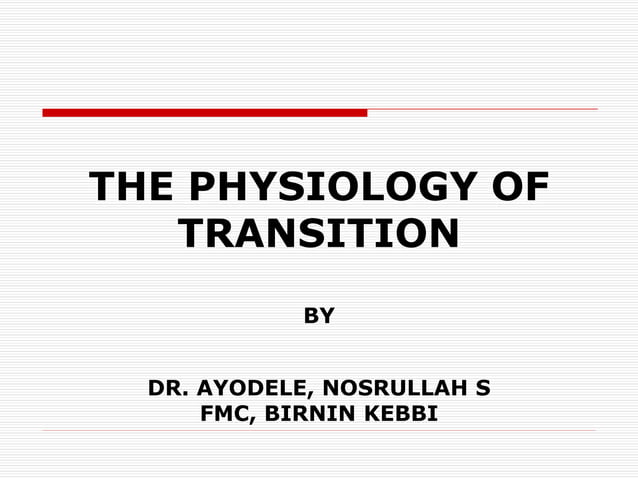 Physiology of transition | PDF | Pregnancy | Reproductive Health