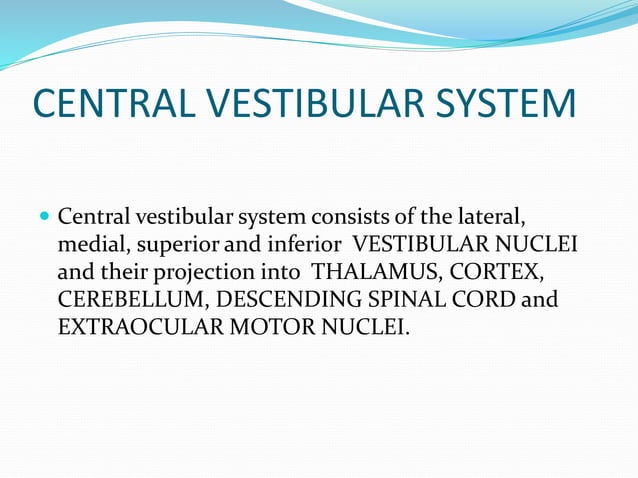 Anatomy & Physiology Of Vestibular System | PPTX