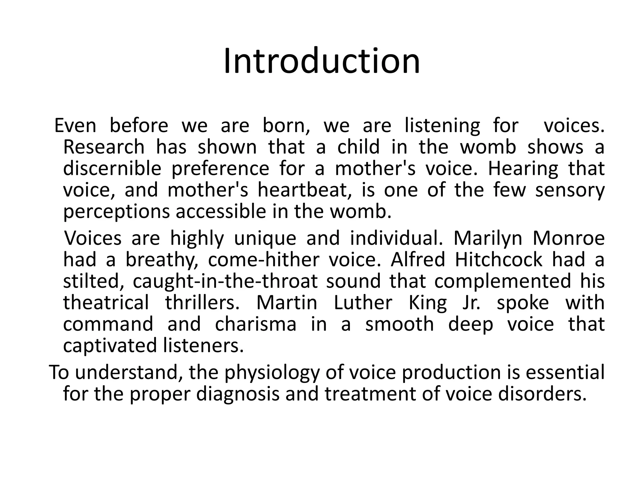 Physiology Of Voice Production Its Disorders And Management.pptx
