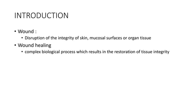 Physiology of wound healing | PPTX | Chemistry | Science