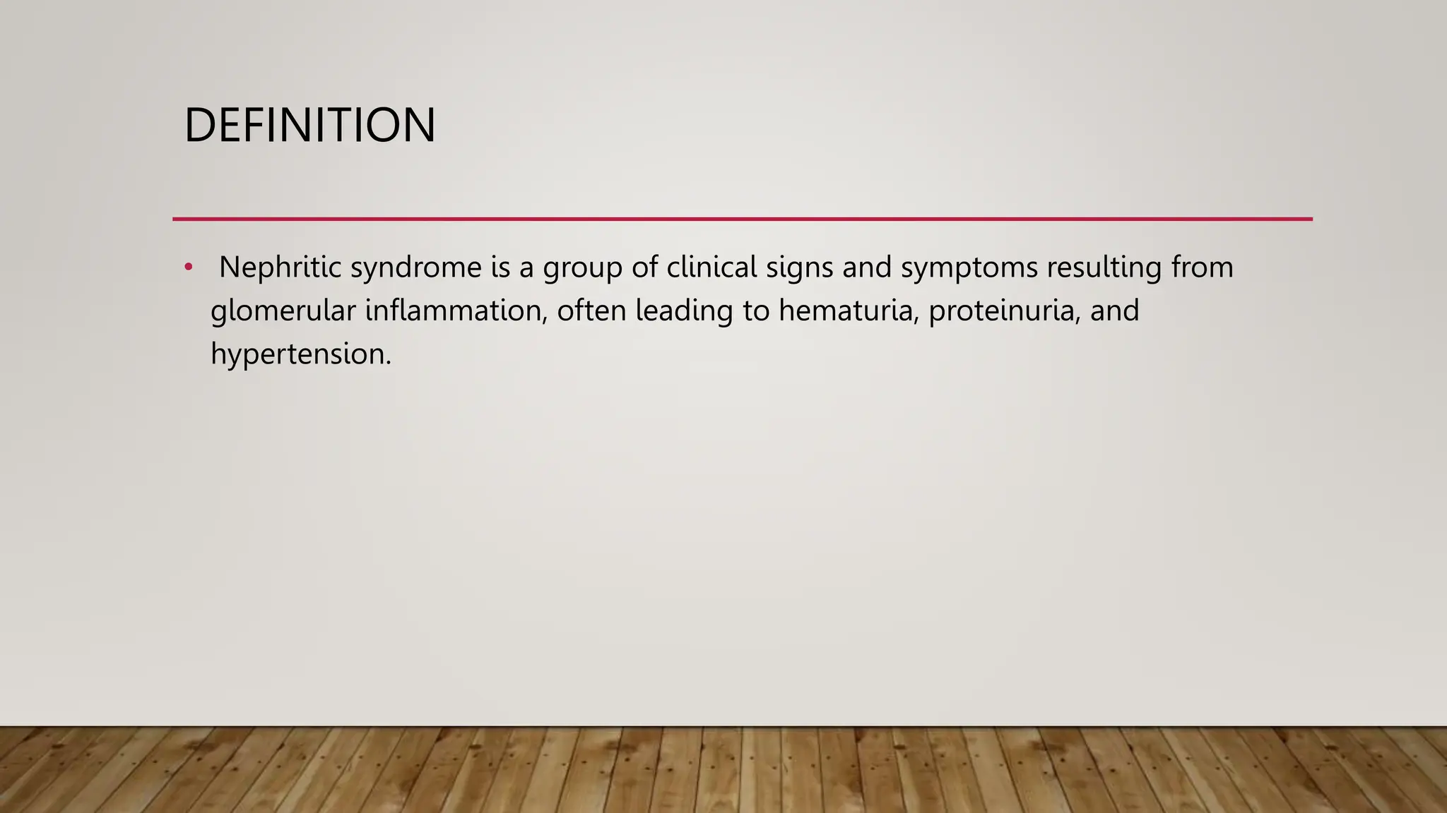PHYSIOLOGY PRESENTATION NEPHRITIC SYNDROME - RENAL.pptx