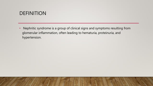 PHYSIOLOGY PRESENTATION NEPHRITIC SYNDROME - RENAL.pptx