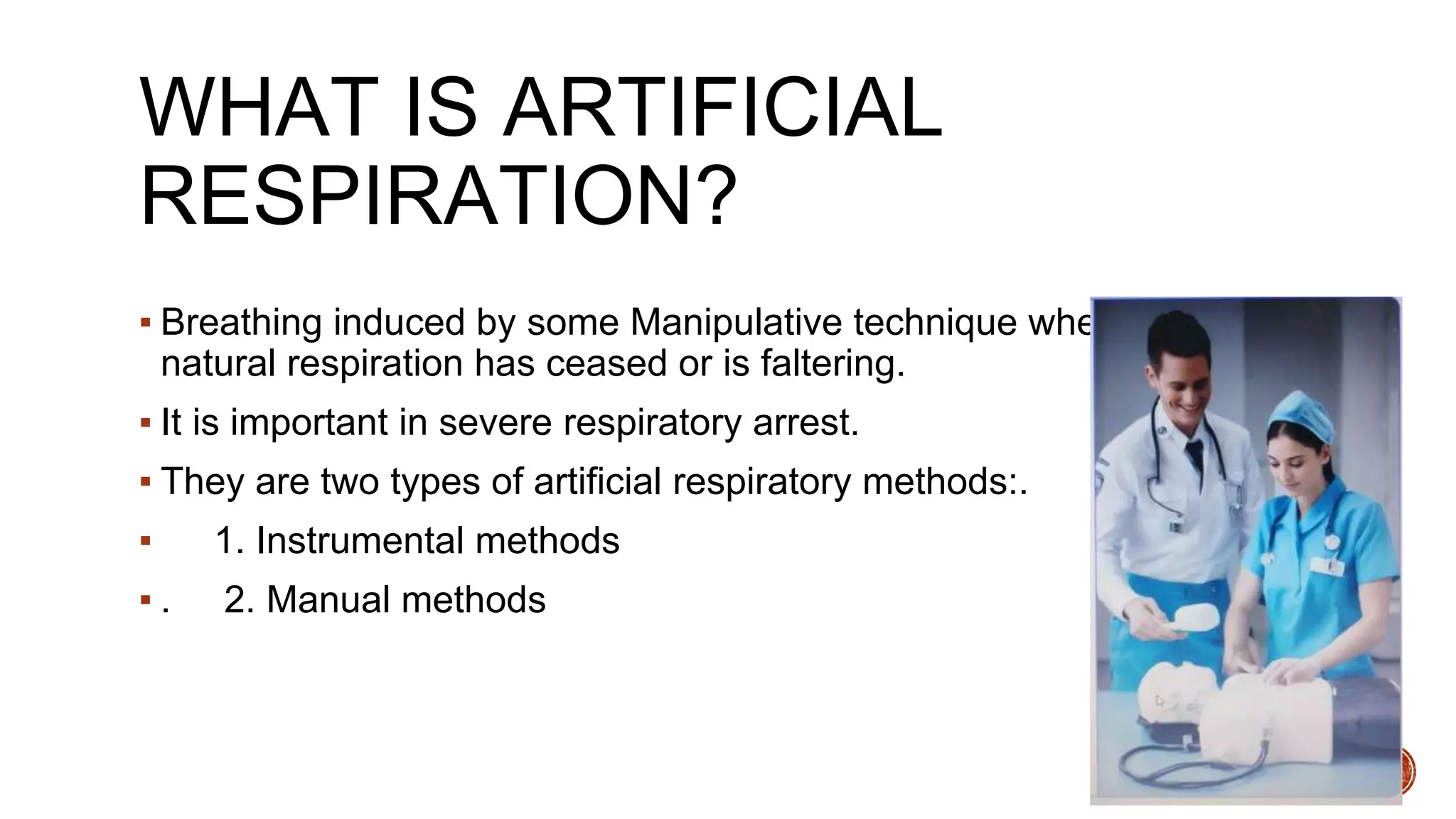 Manual methods of artificial respiration by Dr.Bala Bhargavi | PPTX