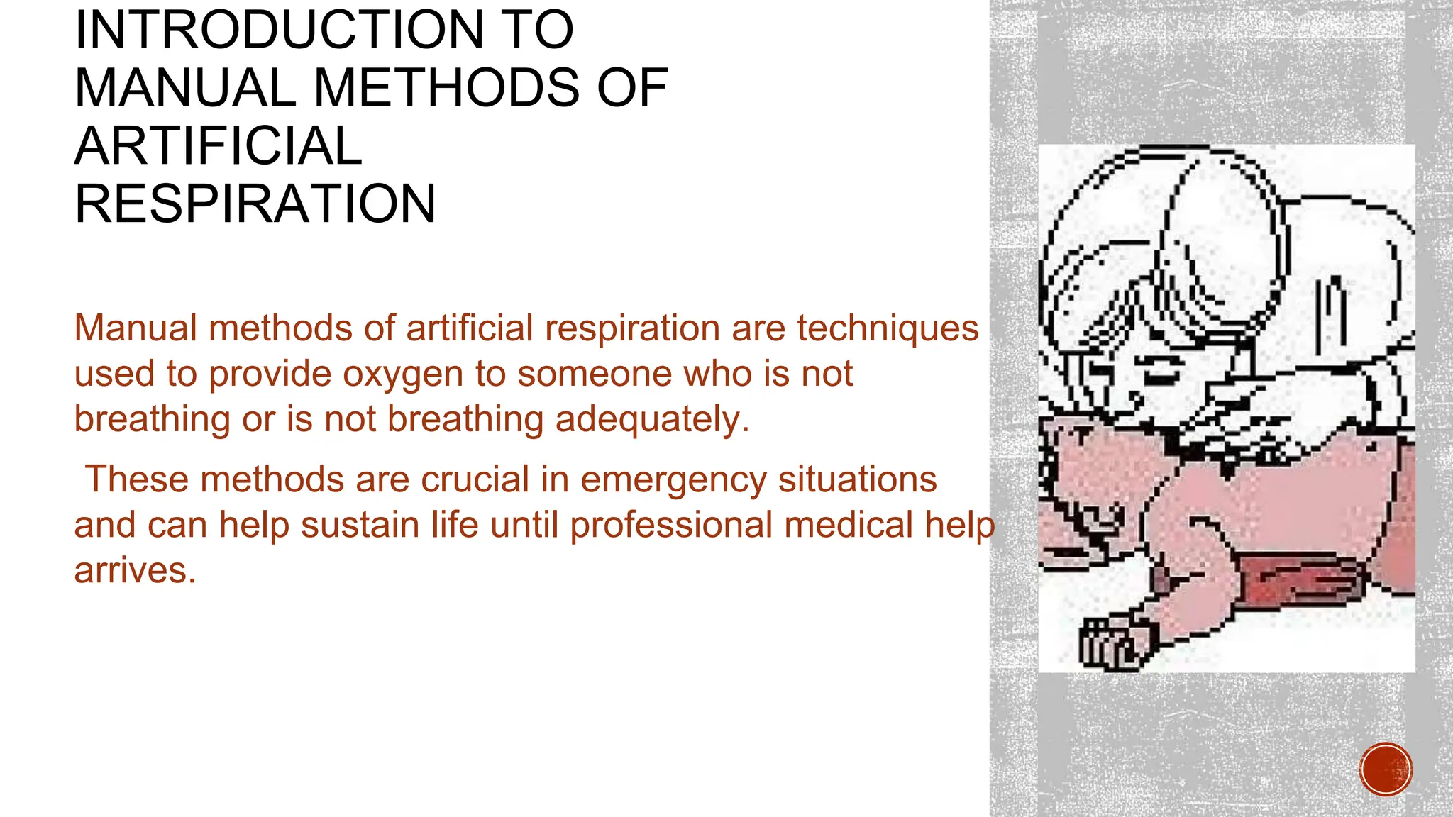 Manual methods of artificial respiration by Dr.Bala Bhargavi | PPTX