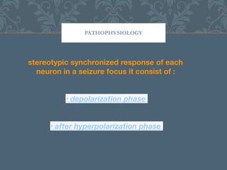 Physiopathology of epilepsy | PDF