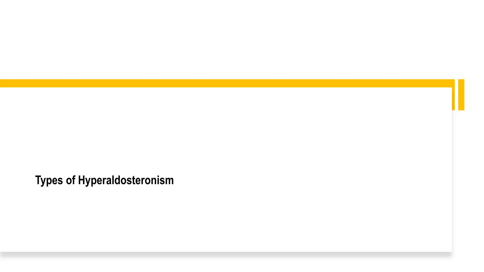 PHYSIO PRESENTATION - HYPERALDOSTERONISM.pptx