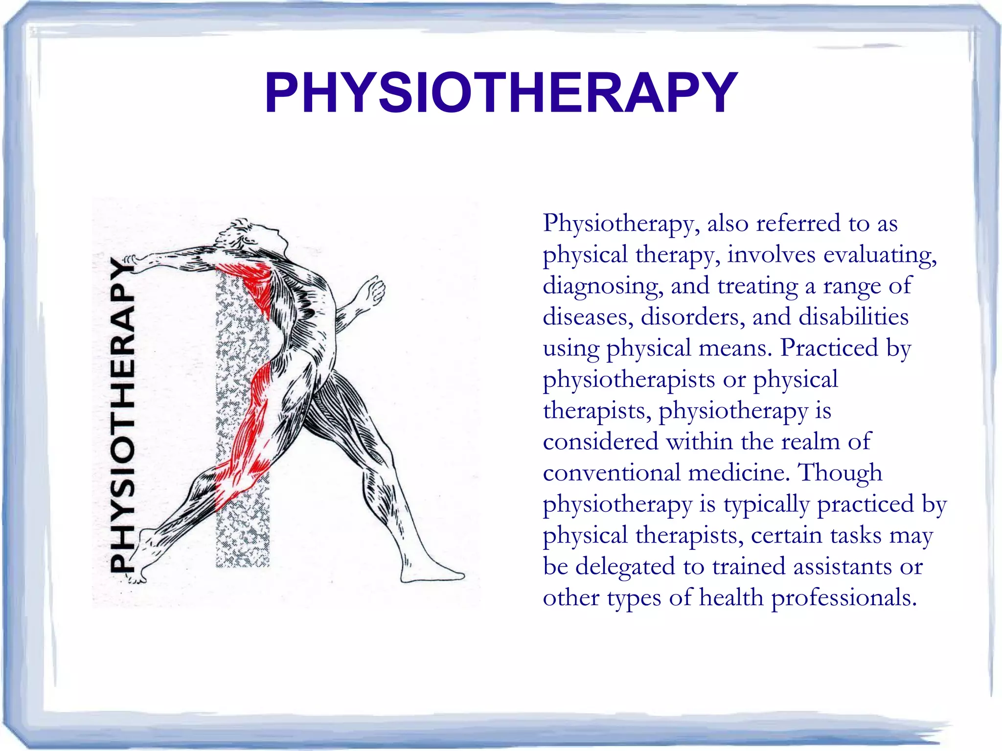 Physiotherapy | PPT