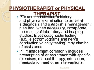 Physiotherapy | PPTX
