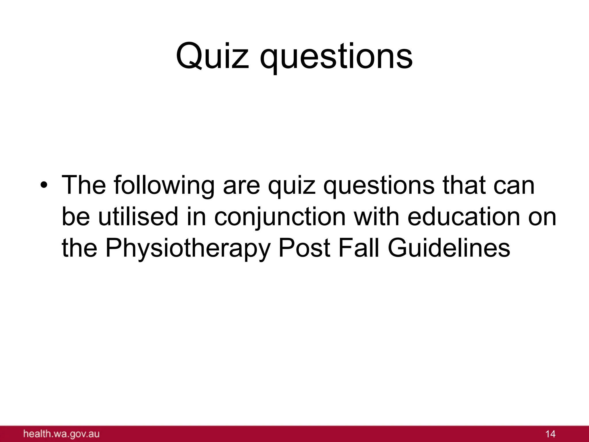 Western Australian Multidisciplinary Post Fall Management Guidelines ...