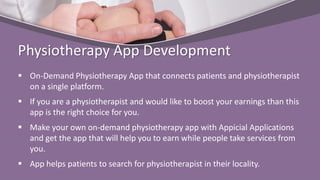 Physiotherapy app-development | PPT