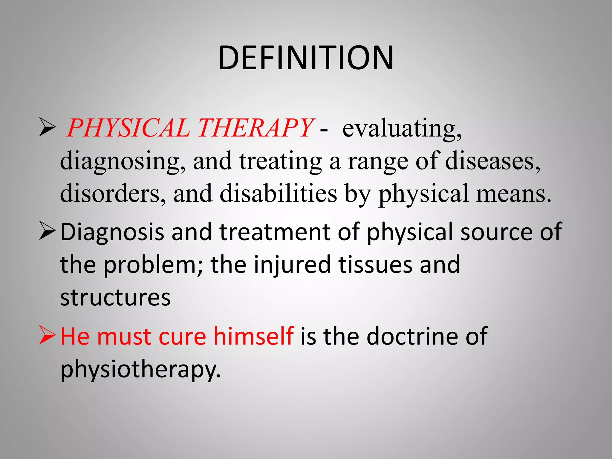 Physiotherapy and rehabilation (2) | PPTX