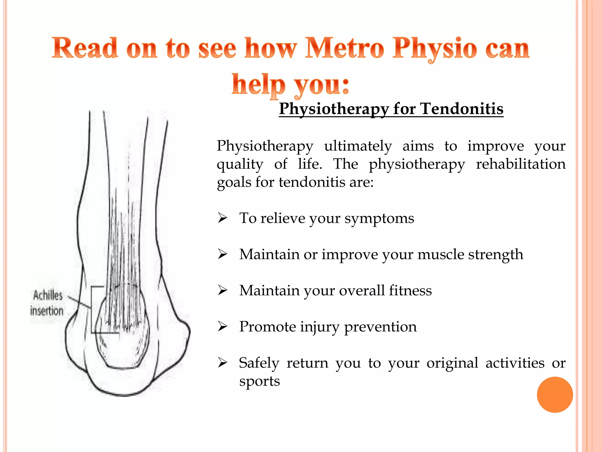 Physiotherapy for Tendonitis Symptoms and Problems | PPT