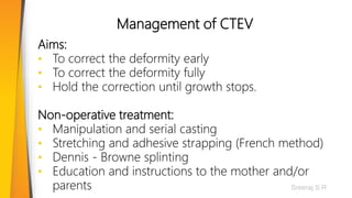 Physiotherapy for CONGENITAL TALIPES EQUINOVARUS | PPTX