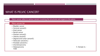Physiotherapy in pelvic cancer | PPT